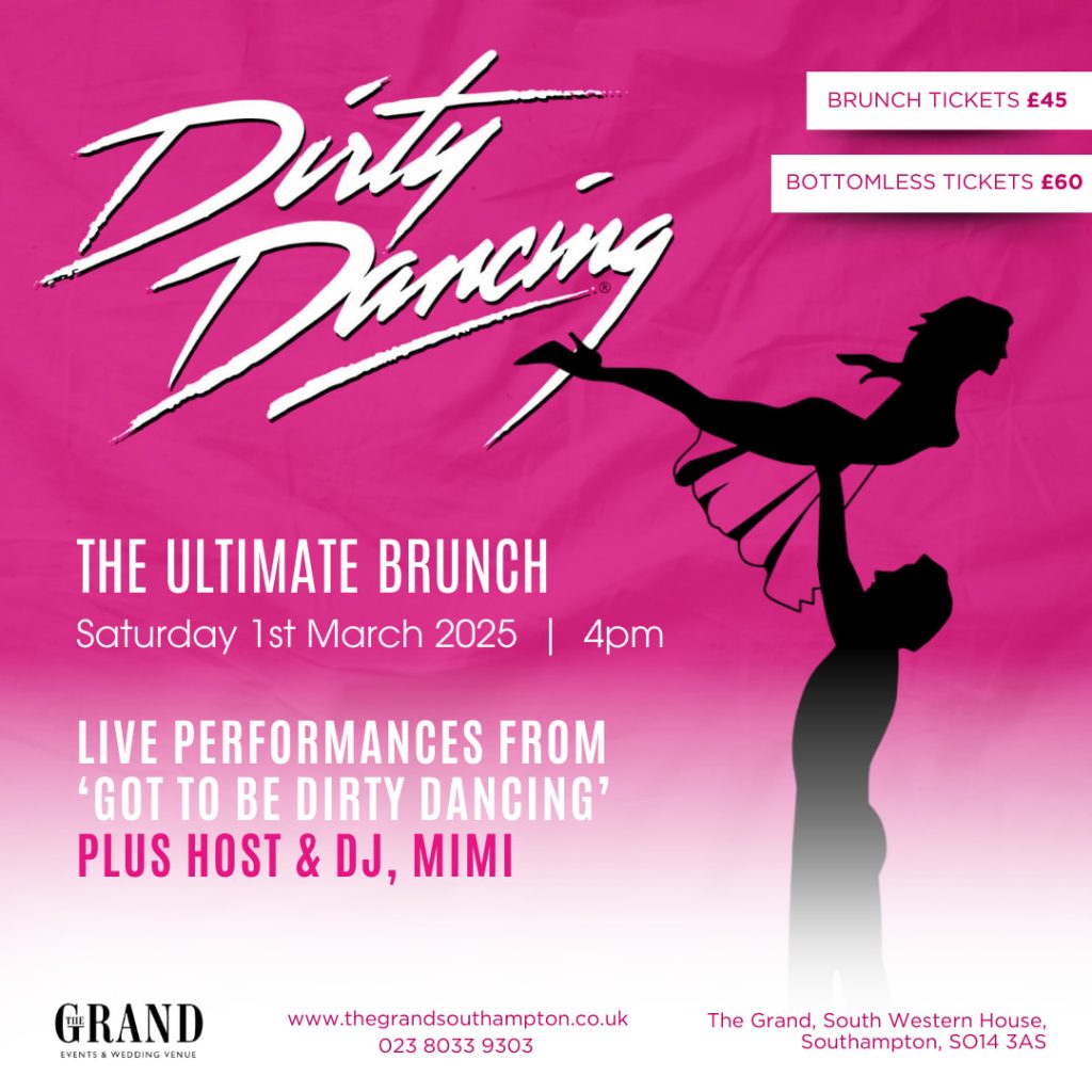 Dirty Dancing Ultimate Brunch - The Grand